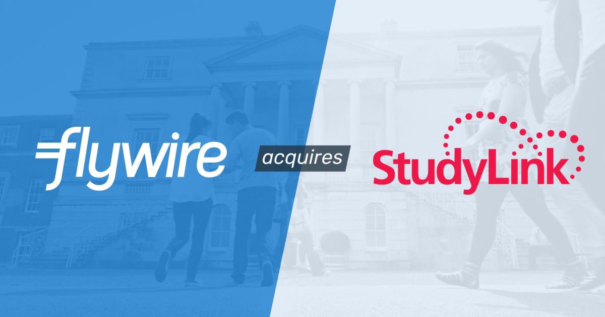 Flywire Acquires StudyLink to Accelerate Expansion in the… | Flywire