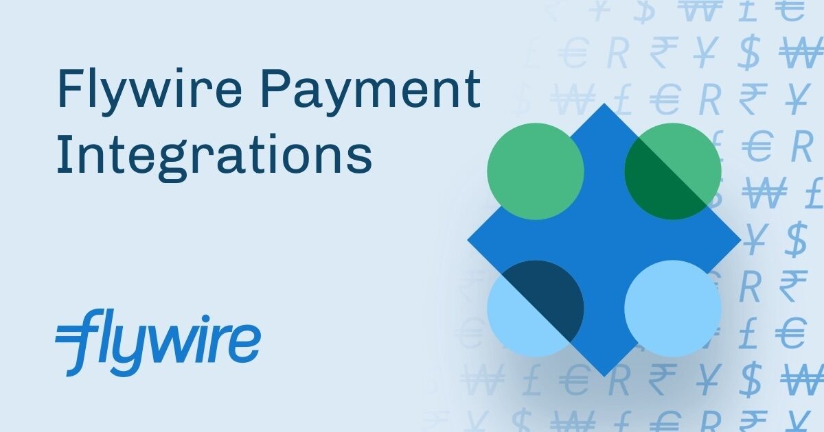 Payment Platform Integrations | Flywire